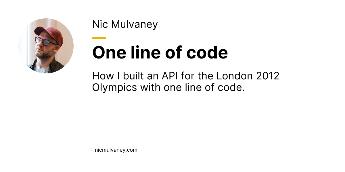 One Line of Code | Nic Mulvaney